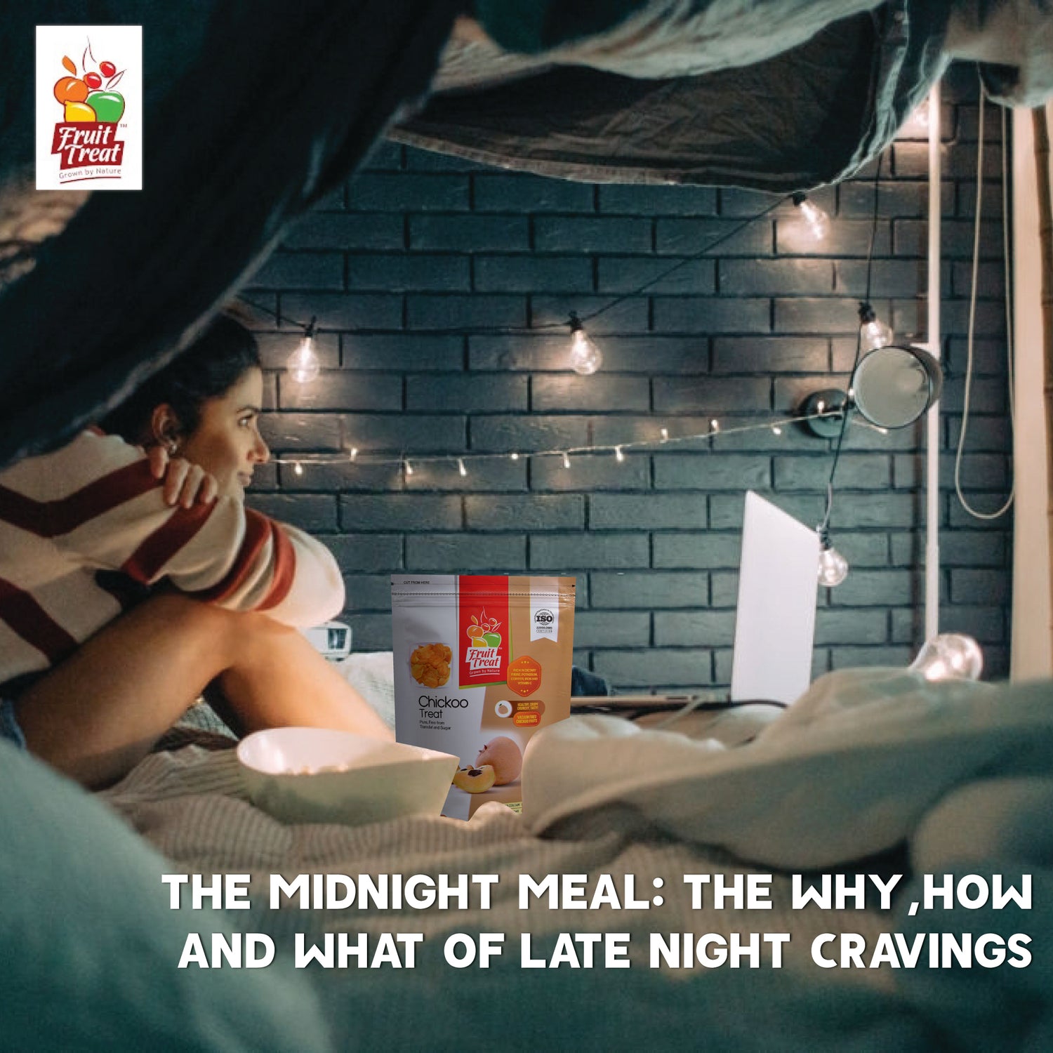 The Midnight Meal: The Why, How, and What of Late Night Cravings – FruitTreat India